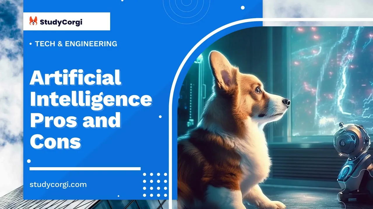 Artificial Intelligence Pros and Cons | Video Essay Example